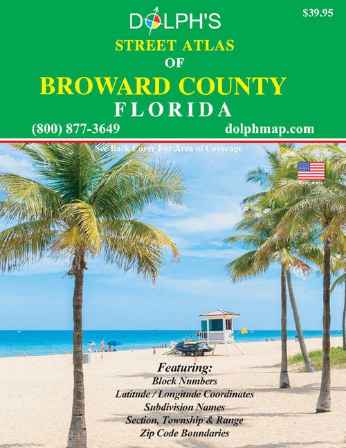Broward County Street Atlas - 2025 | Dolph Map Company